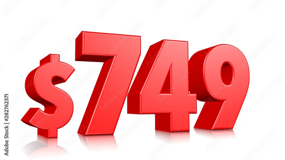 749$ Seven hundred forty nine price symbol. red text number 3d render ...
