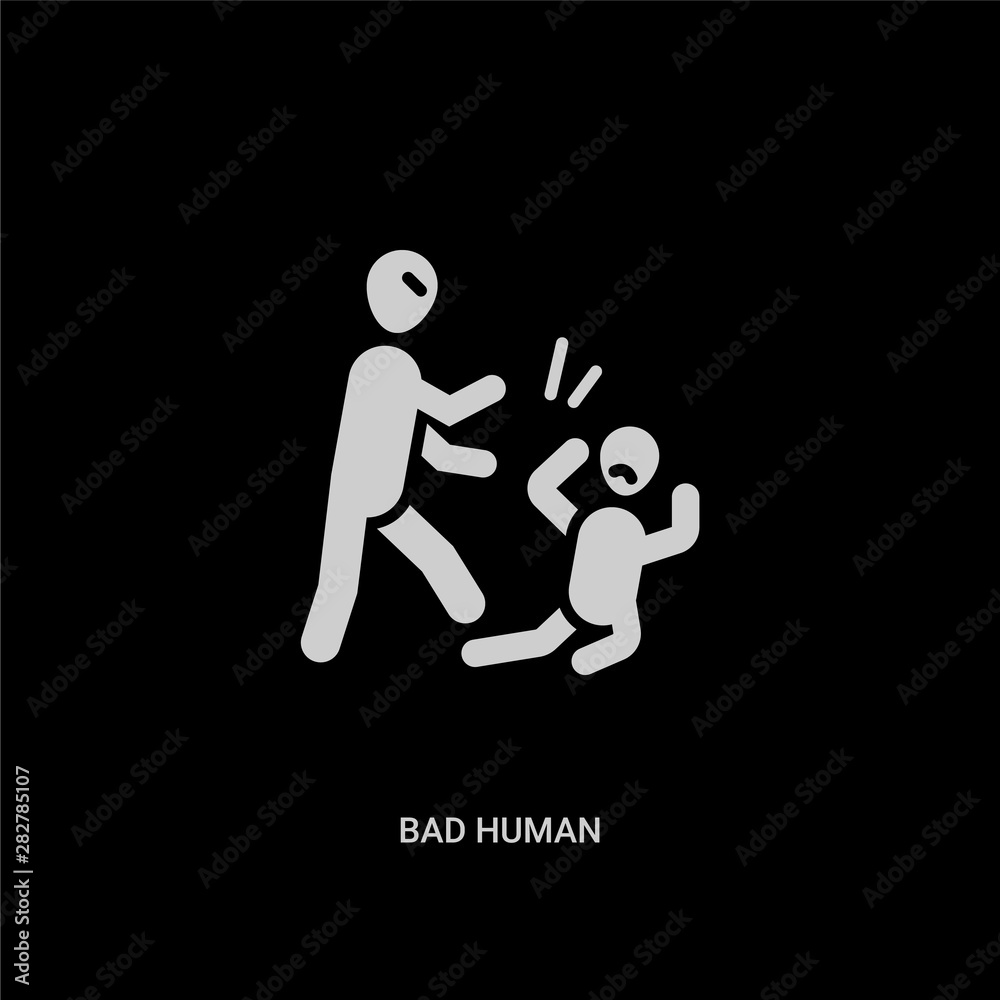 white bad human vector icon on black background. modern flat bad human ...
