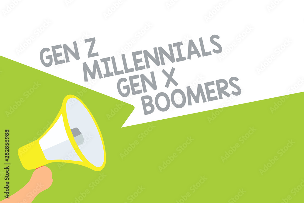 Text sign showing Gen Z Millennials Gen X Boomers. Conceptual photo ...