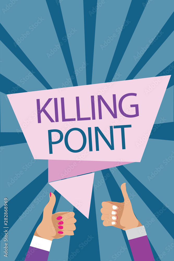 Writing note showing Killing Point. Business photo showcasing Phase End ...