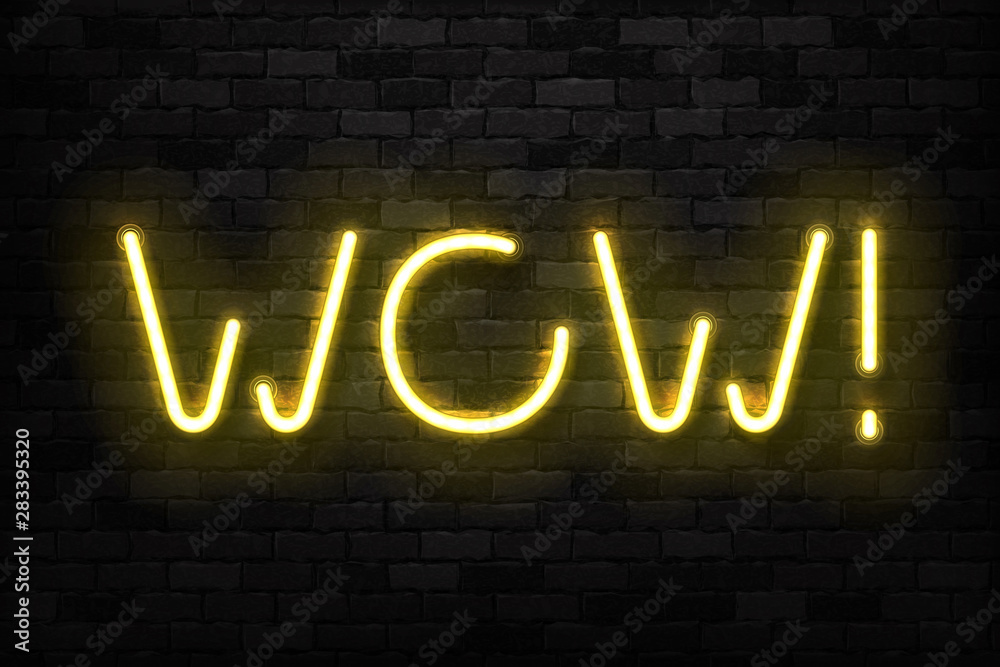 Vector realistic isolated neon sign of WOW logo for template decoration ...