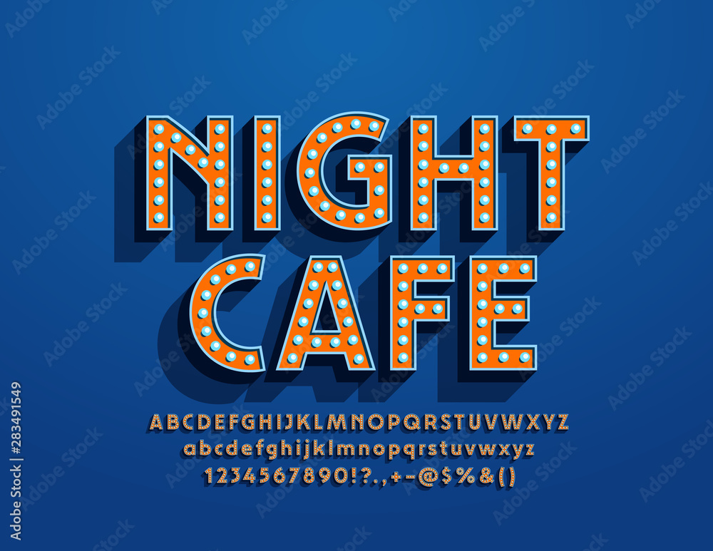 Vector vintage style Sign Night Cafe. Bright Lamp Font. Retro light ...