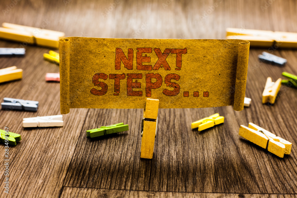Foto de Word writing text Next Steps . Business concept for numper of ...