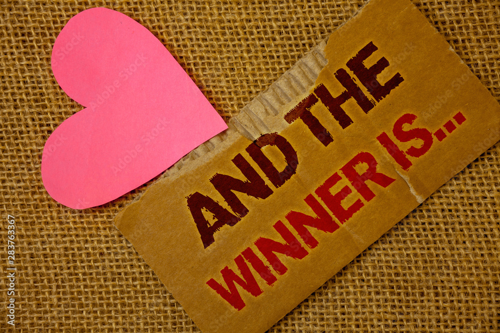 Word writing text And The Winner Is . Business concept for Announcing ...