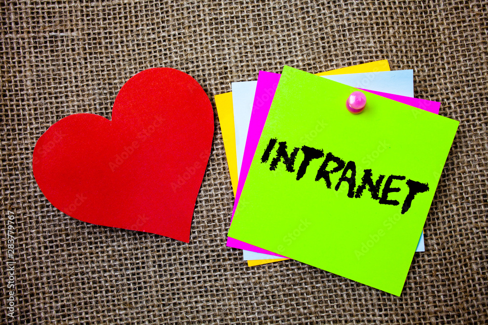 Text sign showing Intranet. Conceptual photo Private network of a ...