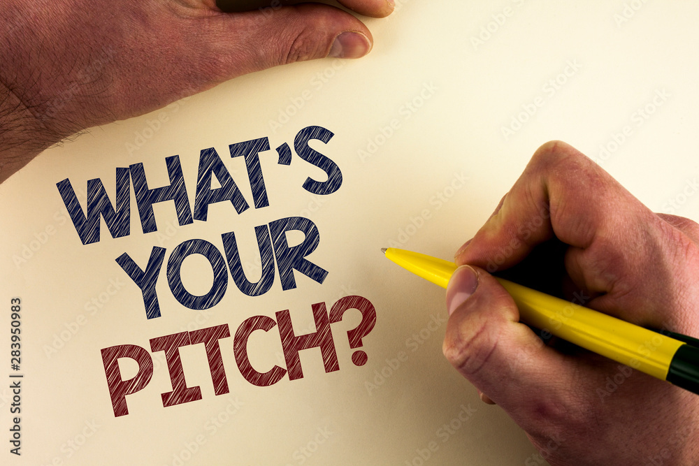 Word writing text What Is Your Pitch Question. Business concept for ...