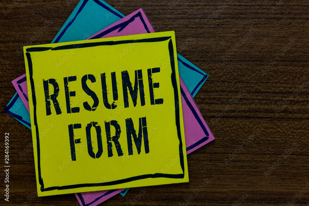 Conceptual hand writing showing Resume Form. Business photo text ...