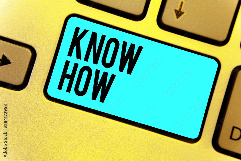 Foto de Handwriting text Know How. Concept meaning The process to learn ...