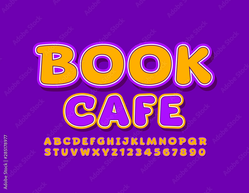 Vector colorful sign Book Cafe with bright Font. Yellow and Violet ...