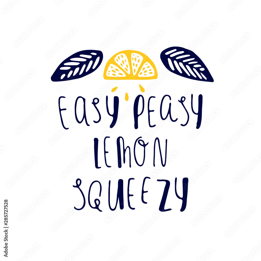Where Did The Phrase Easy Peasy Lemon Squeezy Come From Sale | smarys.org