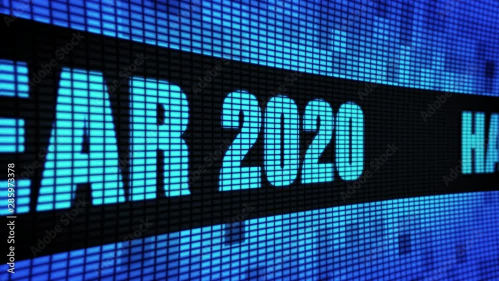 Happy New Year 2020 Side Text Scrolling on Light Blue Digital LED ...