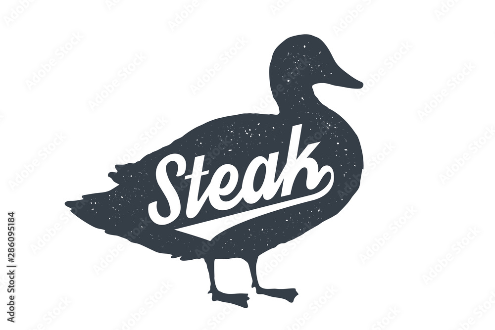 Duck. Lettering, typography. Silhouette duck and lettering Steak Stock ...