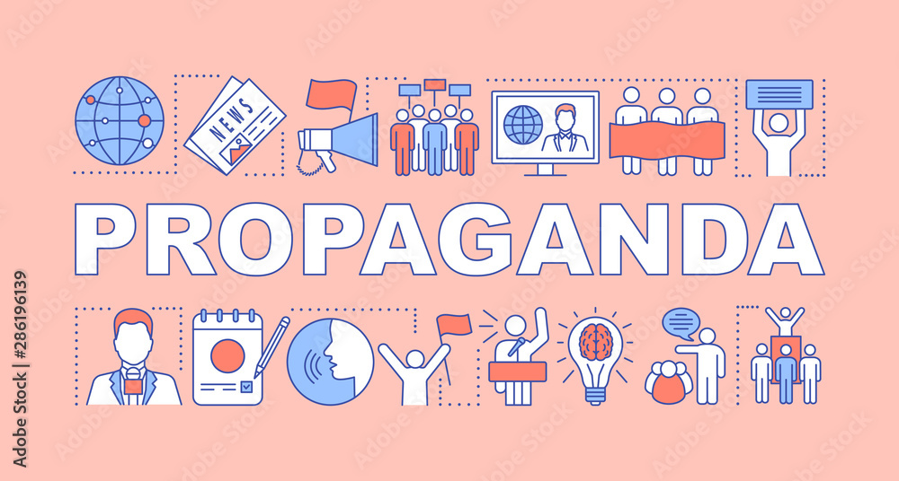 Propaganda word concepts banner. Electioneering. Political campaign ...
