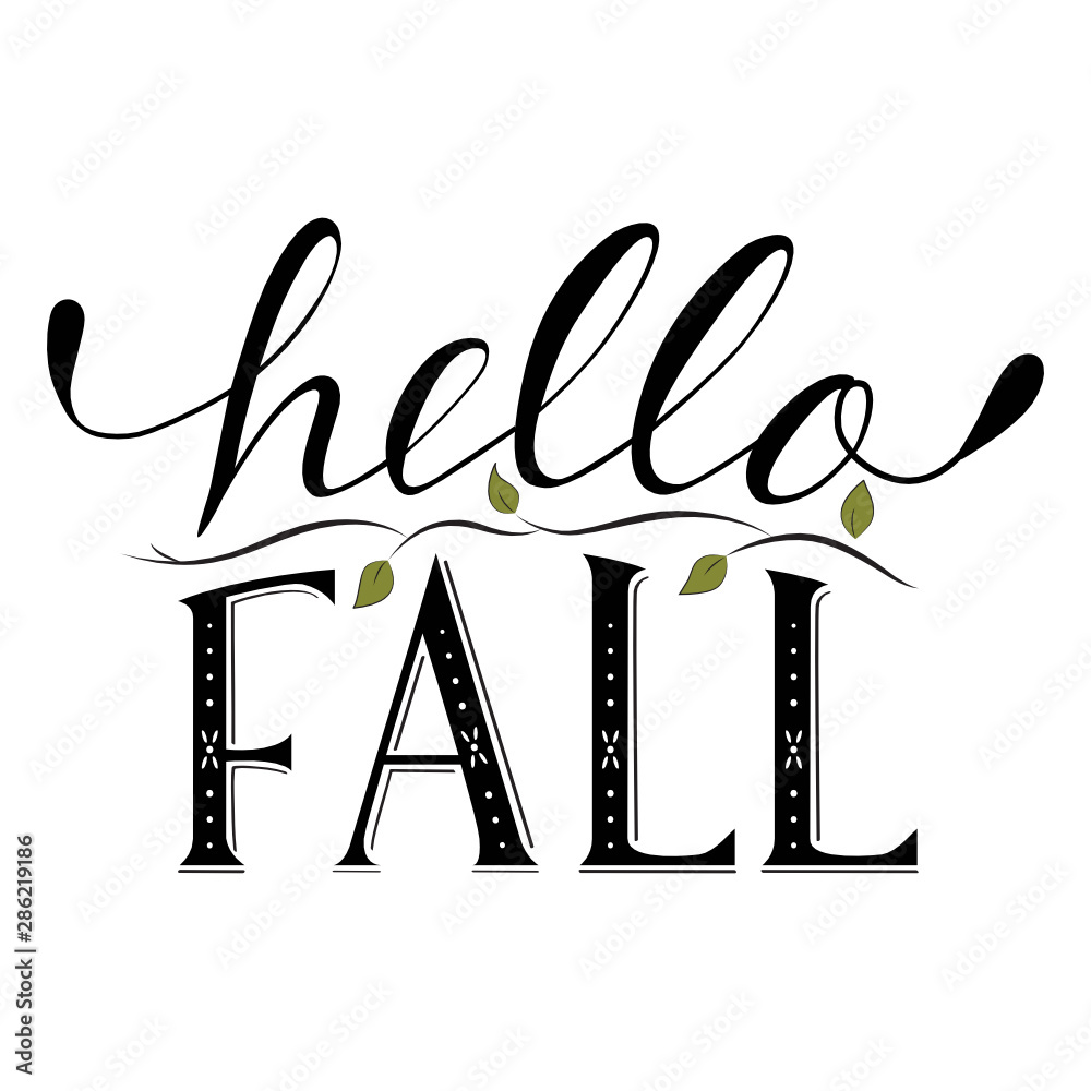Vector Illustration of Hello Fall multi-use hand-lettering Stock Vector ...