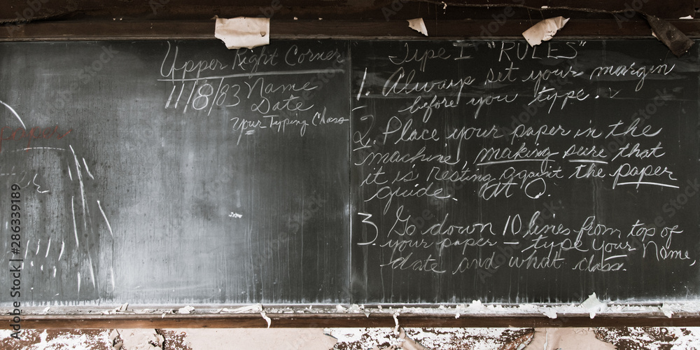 Very last writing on the chalkboard of the abandoned St. Margaret Mary ...