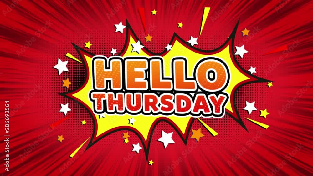 Hello Thursday Text Pop Art Style Expression. Retro Comic Bubble ...