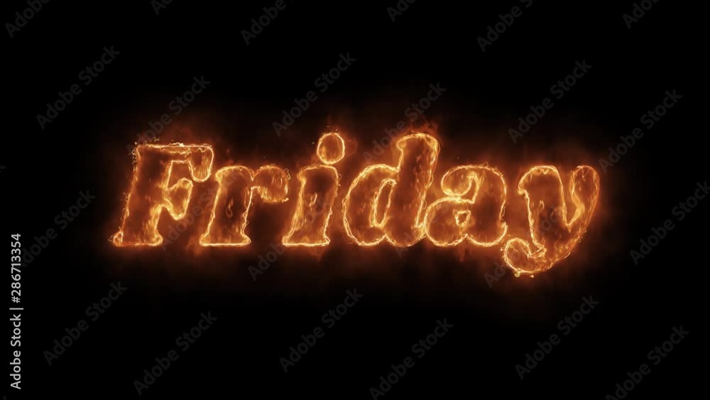 Friday Word Hot Animated Burning Realistic Fire Flame and Smoke ...