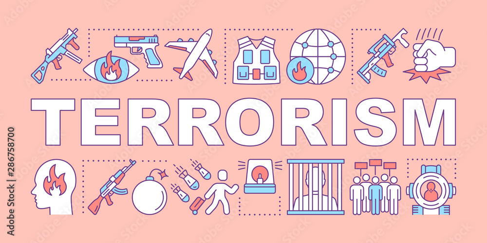 Terrorism word concepts banner. Extremism and warfare. Presentation ...