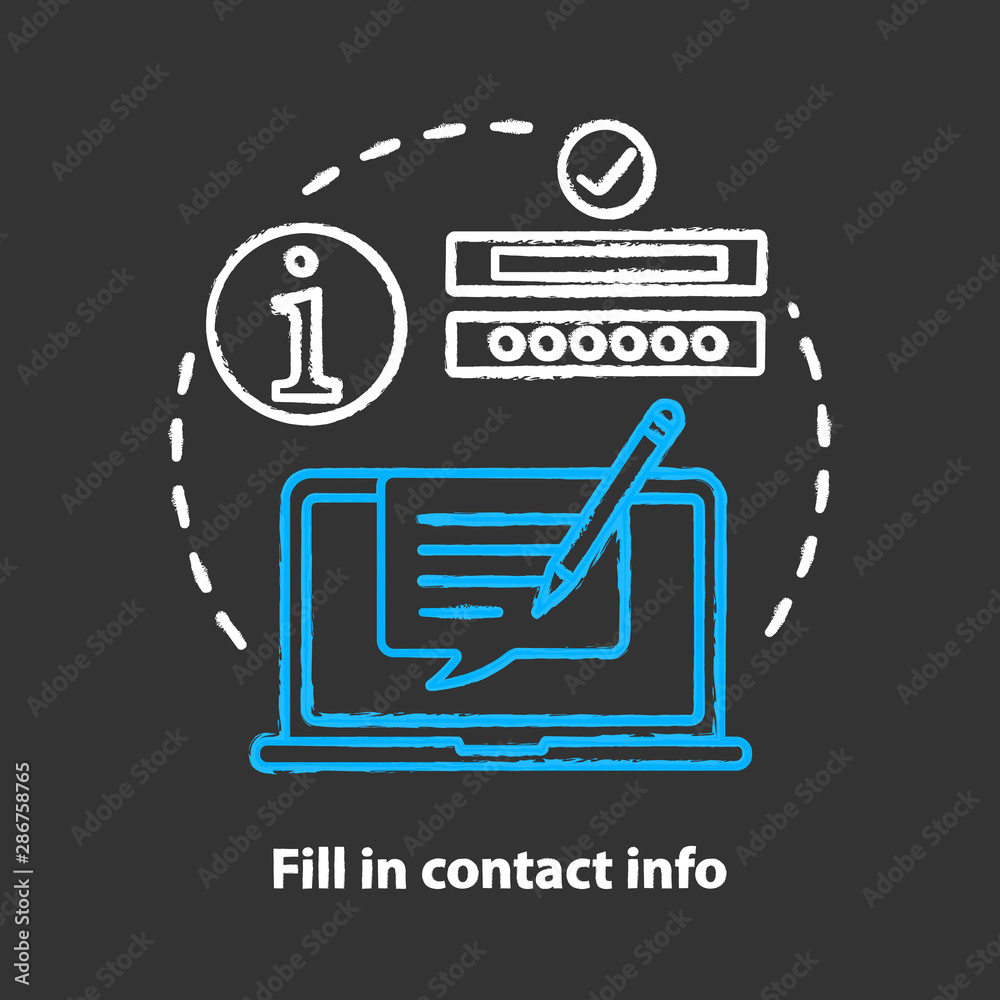 Fill in contact info chalk concept icon. Contact us idea. Autofill ...