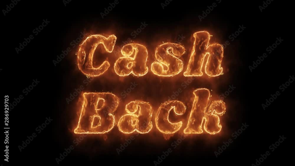 Cash Back Word Hot Animated Burning Realistic Fire Flame and Smoke ...