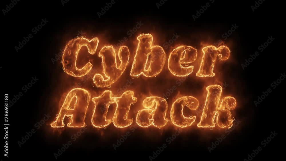 Cyber Attack Word Hot Animated Burning Realistic Fire Flame and Smoke ...