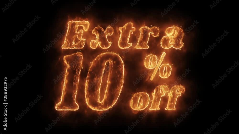 Extra 10% Percent Off Word Hot Animated Burning Realistic Fire Flame ...