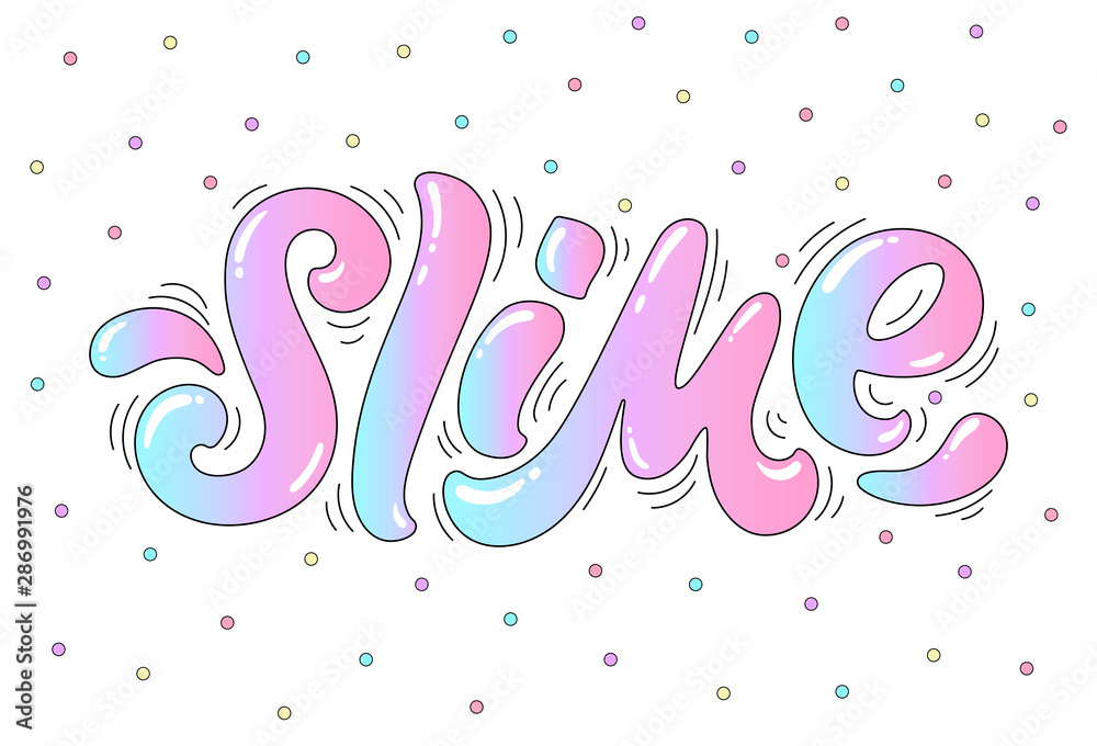 Slime Words