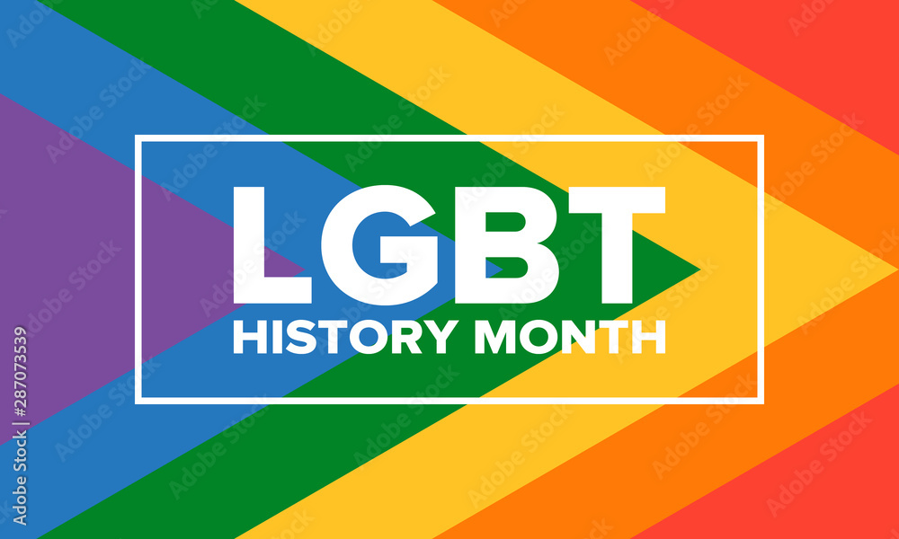 LGBT history month. Pride Month. Lesbian Gay Bisexual Transgender ...