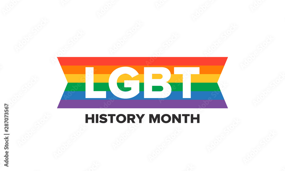 LGBT history month. Pride Month. Lesbian Gay Bisexual Transgender ...