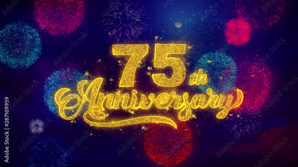 75th Happy Anniversary Greeting Text with Particles and Sparks Colored ...