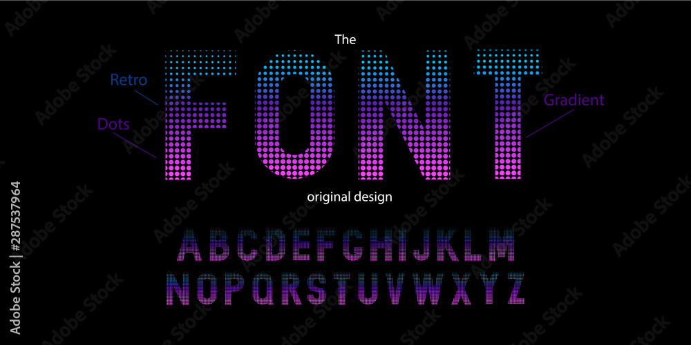 Halftoned font design. Original modern abstract typeface and alphabet ...