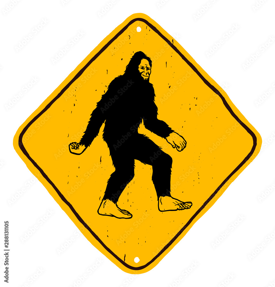 Bigfoot road sign - yellow diamond shape warning hand drawn sign with ...