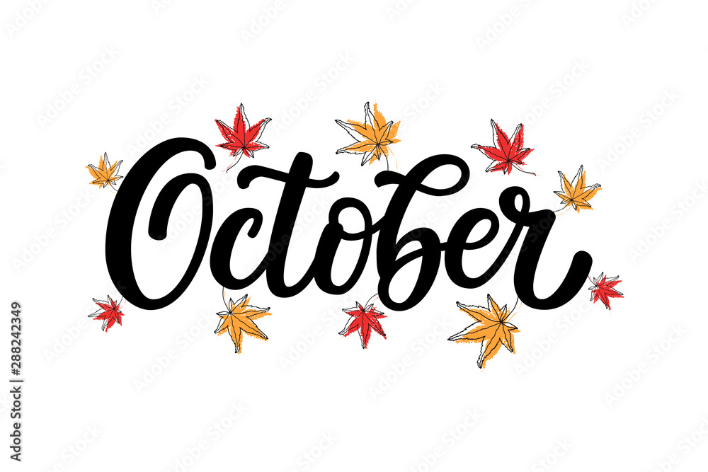 Vector illustration of October lettering typography with maple leaves ...