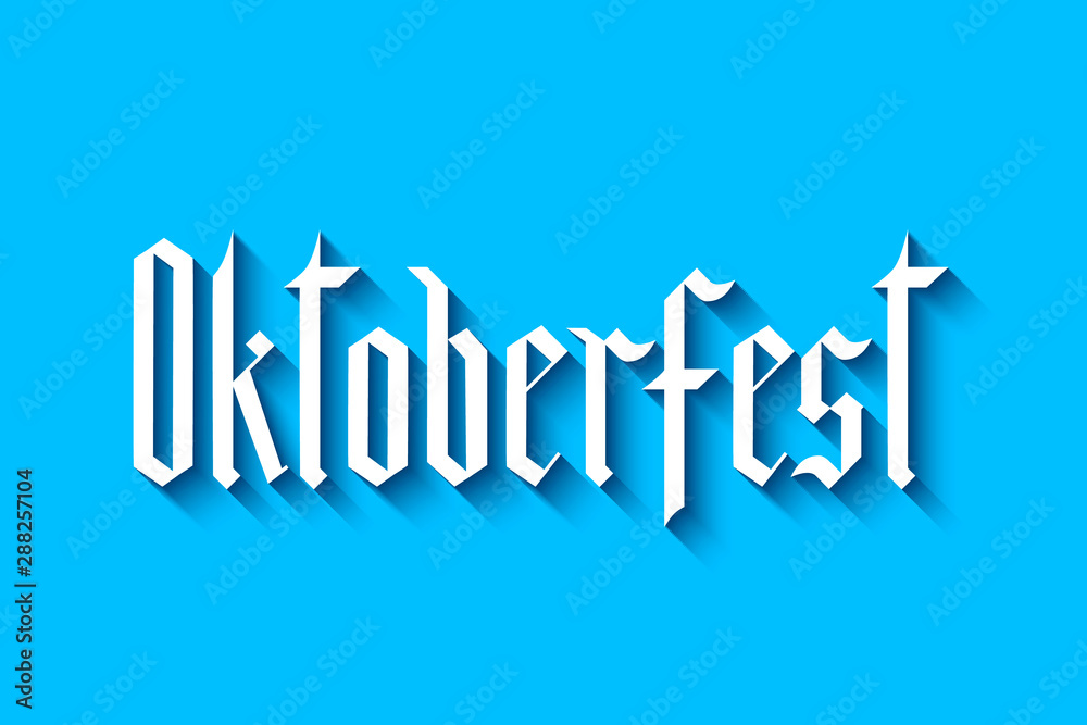 Oktoberfest fraktur font gothic lettering on blue background ...