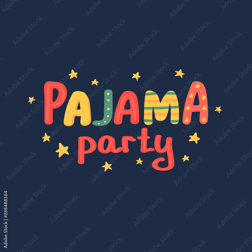 Postcard pajama party. Lettering.Vector illustration in freehand ...