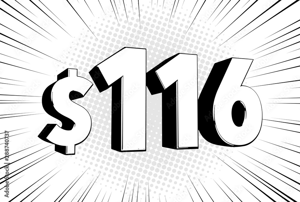 116$ one hundred sixteen price symbol. Comic numbers with dollar sign ...