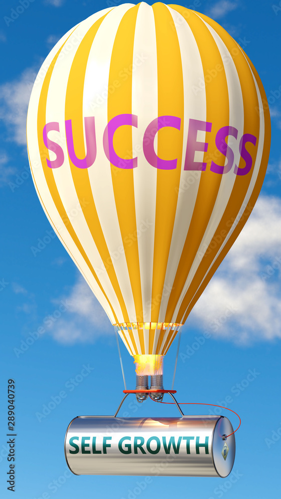 Self growth has a positive value that plays important role in gaining ...