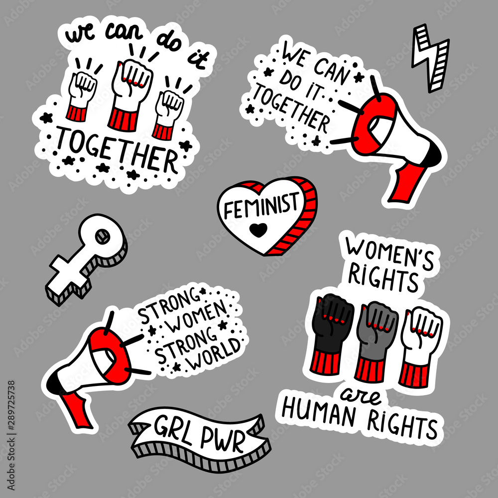 Vector hand drawn set of stickers with feminist slogan. Feminism hand ...