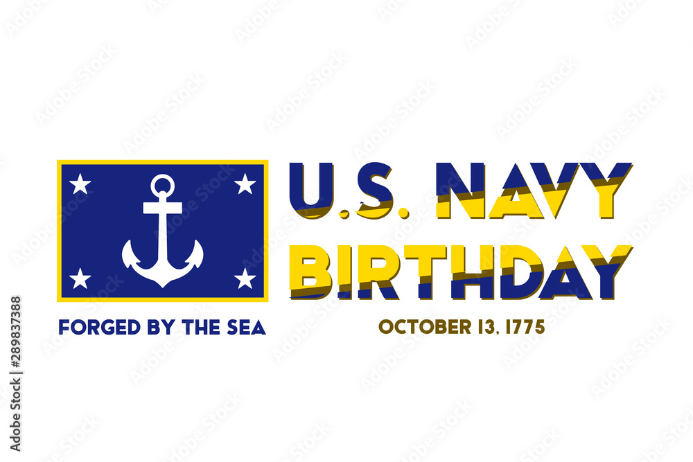 The United States Navy birthday on October 13th, officially recognized ...
