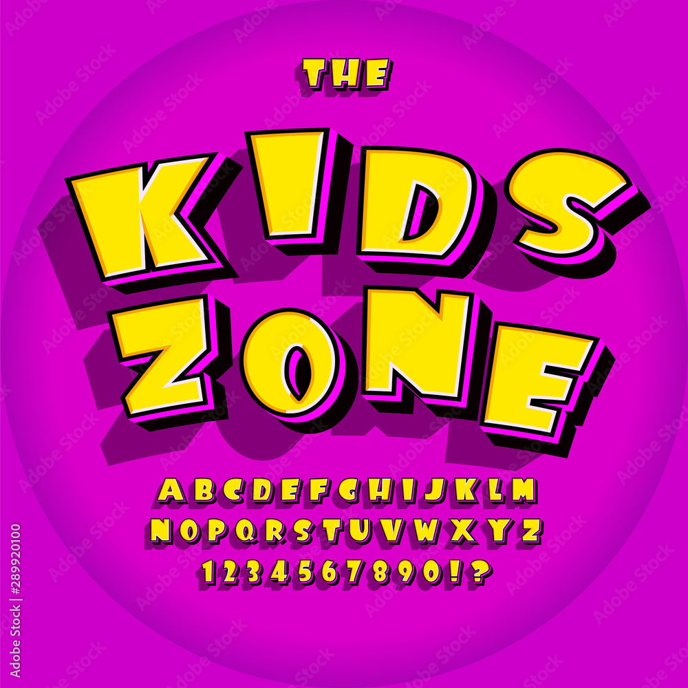 Comic vector alphabet set. Font with text Kids zone. Bright Alphabet ...