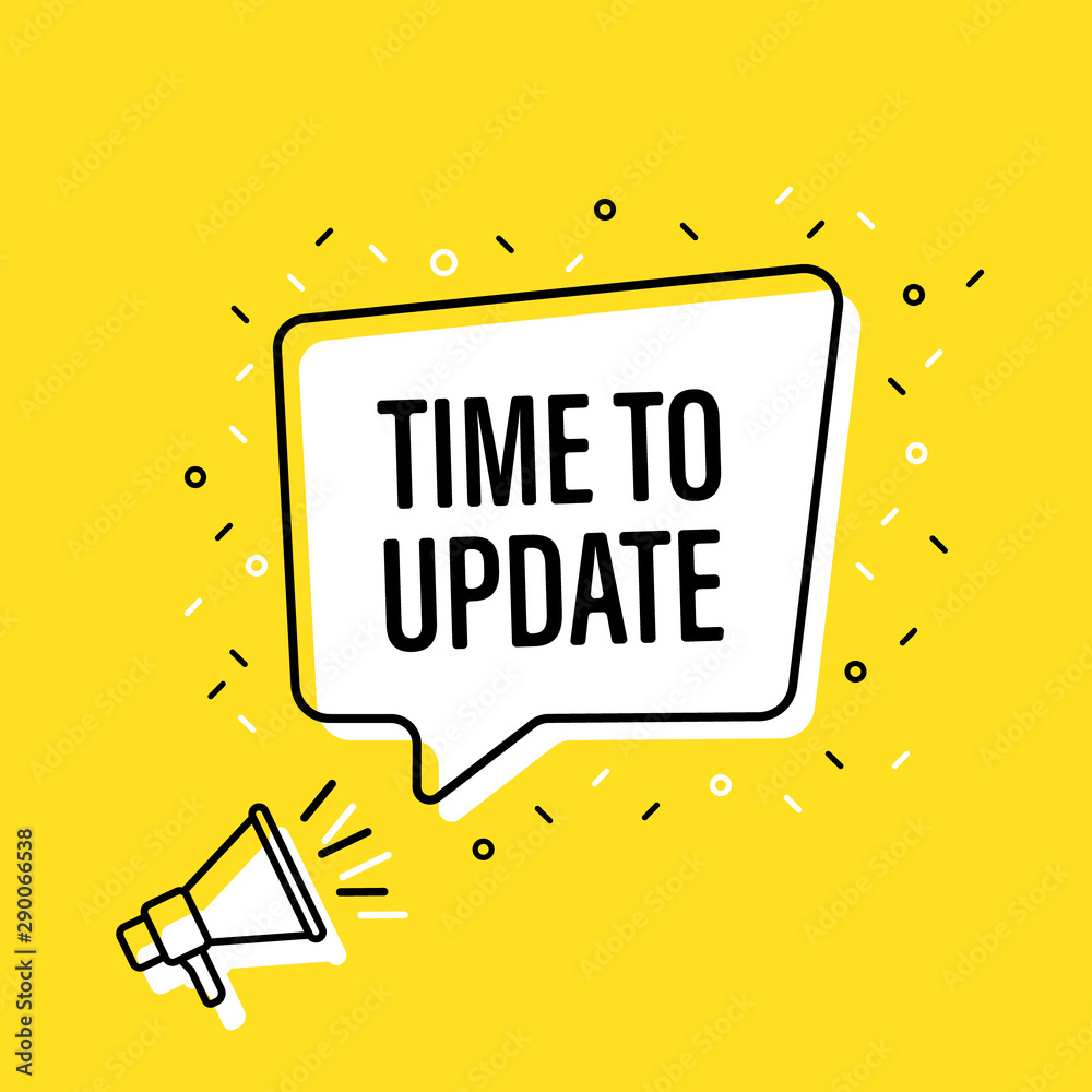 Poster Male hand holding megaphone with time to update speech bubble ...