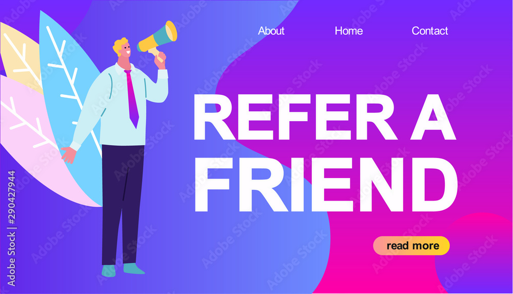 refer a friend concept. man shout on megaphone with refer a friend word ...