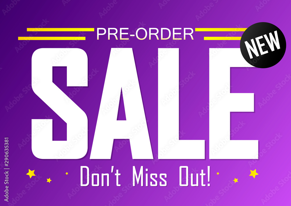 Pre-Order Sale, poster design template, don’t miss out, vector ...
