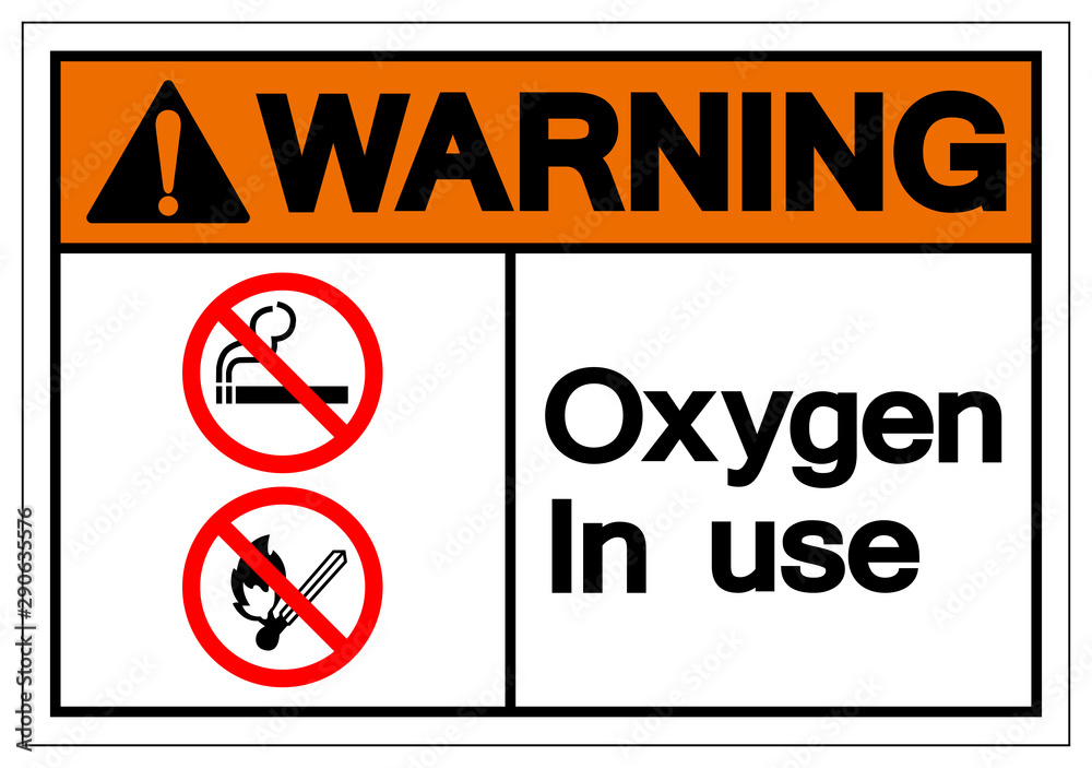 Warning Oxygen In Use Symbol Sign, Vector Illustration, Isolated On ...