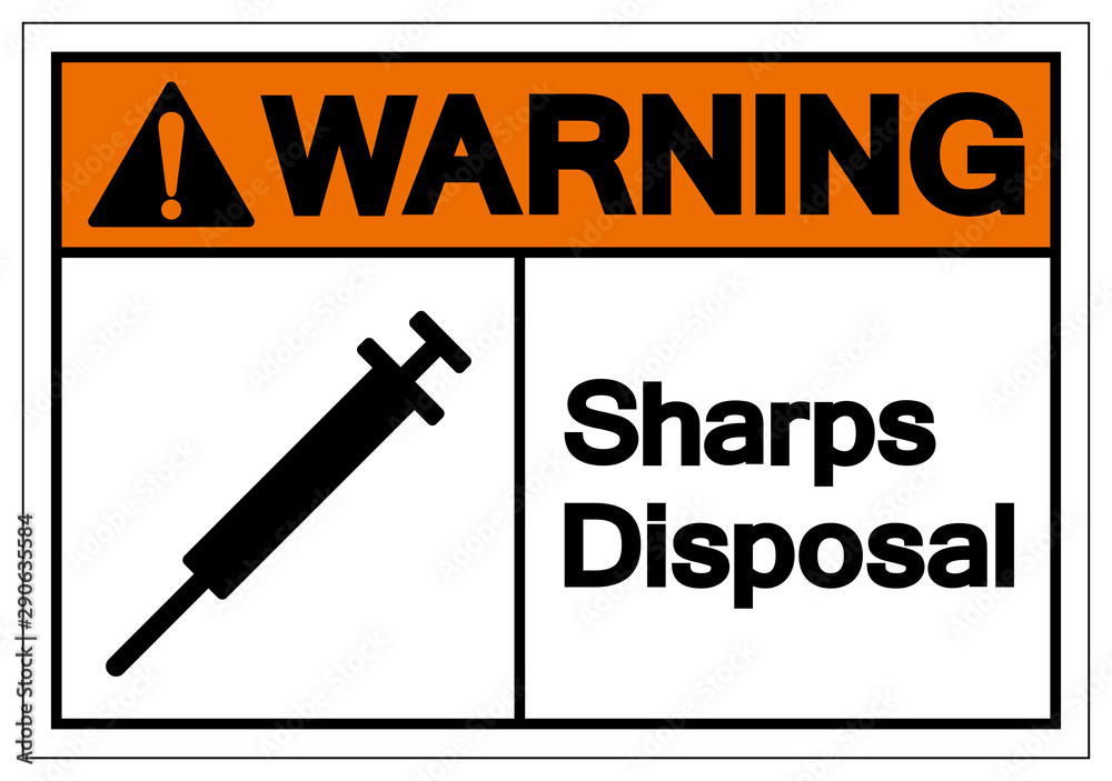 Warning Sharps Disposal Symbol Sign, Vector Illustration, Isolated On ...