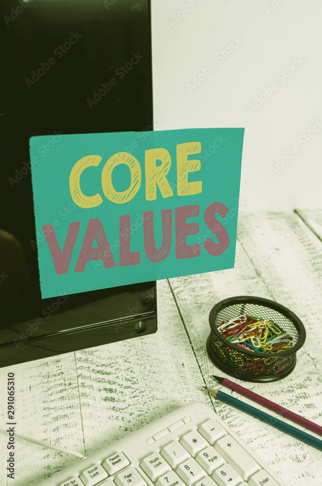 Writing note showing Core Values. Business concept for belief ...