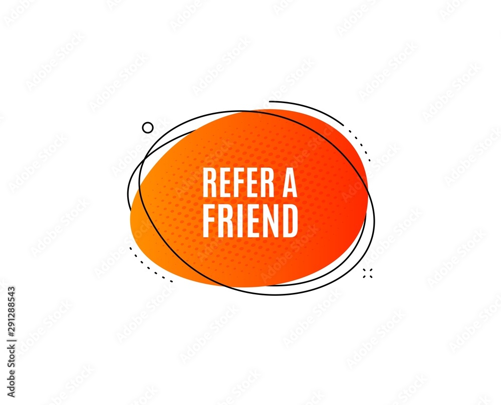 Refer a friend symbol. Banner badge, offer sticker. Referral program ...