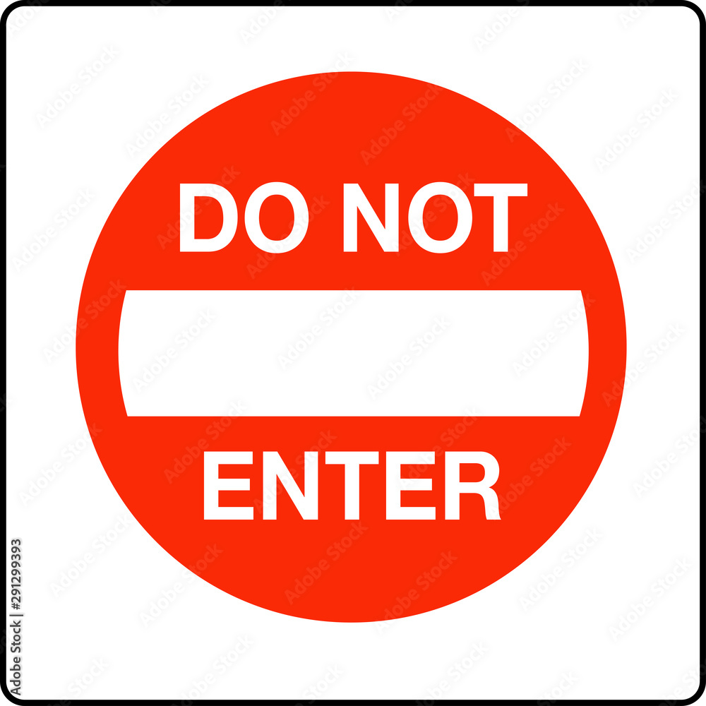 No entry Sign. Stop Sign vector illustration Stock Vector | Adobe Stock