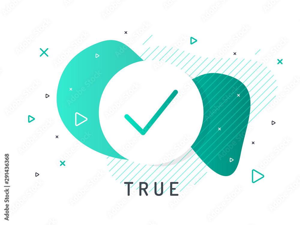 True label. Check mark icon. Trendy flat vector bubble. Green banner on ...
