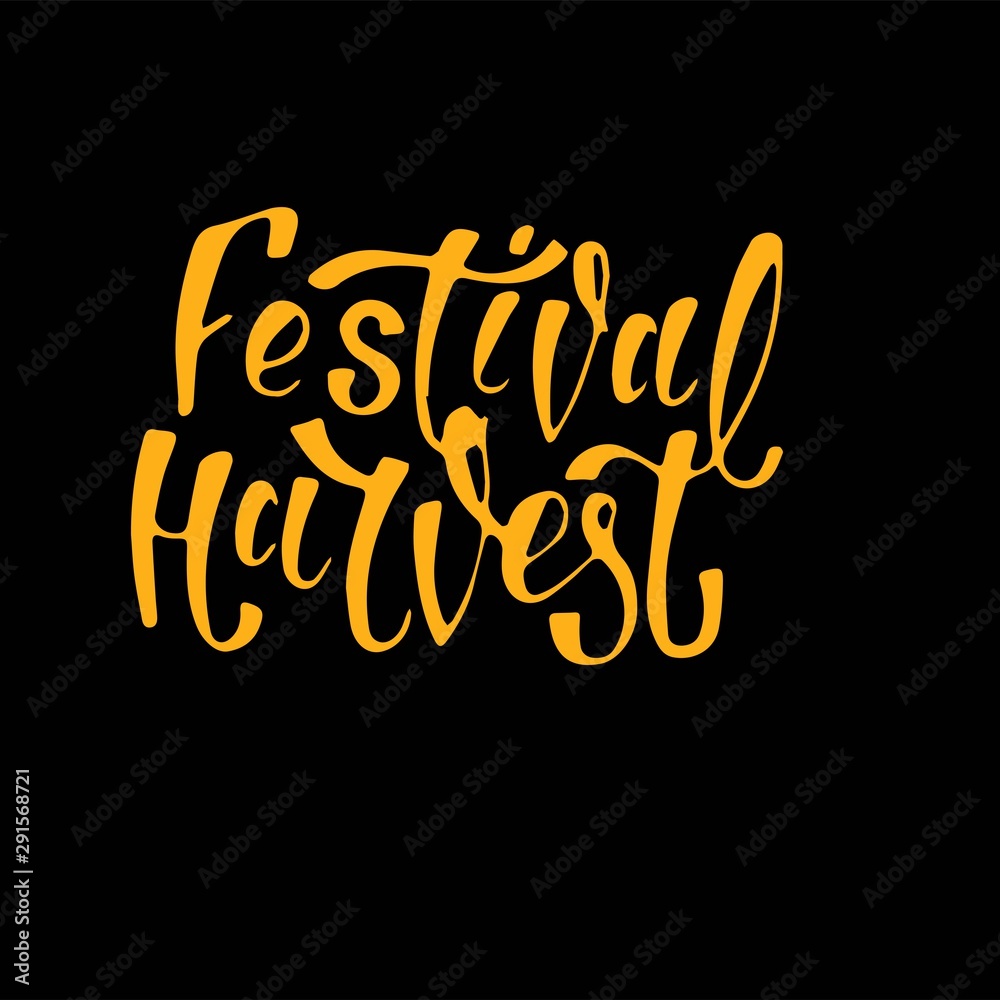 Hand sketched autumn lettering Harvest Festival. Modern brush ...